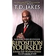 Reposition Yourself: Living Life Without Limits: Amazon.co.uk: Jakes, T ...