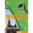 Motive B1: Kompaktkurs DaF.Deutsch als Fremdsprache / Kursbuch, Lektion 19–30 : Krenn, Wilfried ...