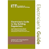 Electrician's Guide to the Building Regulations (Electrical Regulations ...