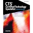 CTS Certified Technology Specialist Exam Guide, Third Edition ...