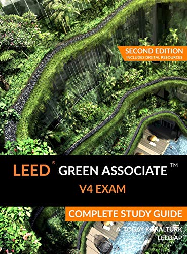 Buy LEED Green Associate V4 Exam Complete Study Guide (Second Edition ...
