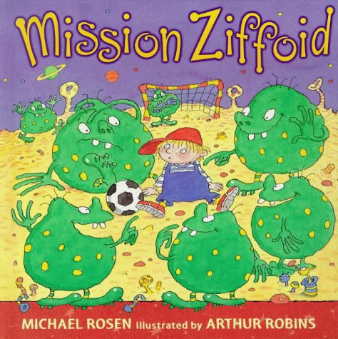 Mission Ziffoid (The Giggle Club): Amazon.co.uk: Rosen Michael, Robins ...
