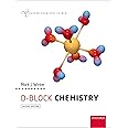 d-Block Chemistry 2/e: A Chronical of 500 Days (Oxford Chemistry ...