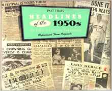 Headlines of the 1950s (six full size facsimile newspapers): Amazon.co ...