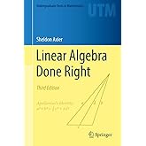 Linear Algebra Done Right (Undergraduate Texts in Mathematics) eBook : Axler, Sheldon: Amazon.in ...