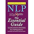 Buy NLP: The Essential Guide to Neuro-Linguistic Programming Book ...