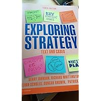 Exploring Strategy, Text and Cases: Amazon.co.uk: Whittington, Richard ...