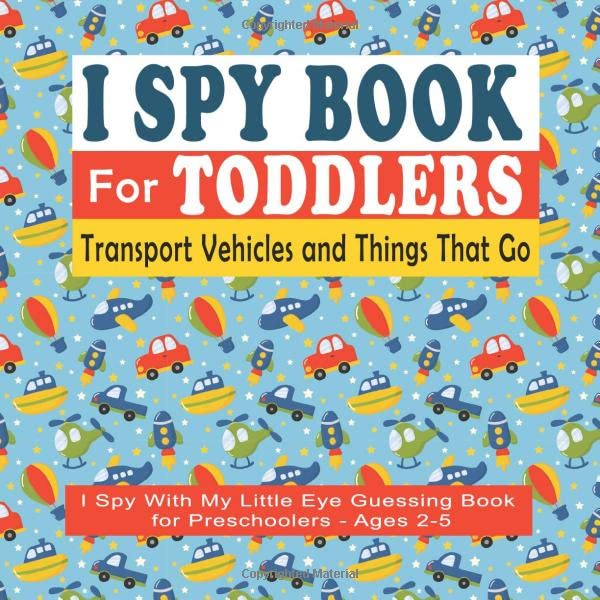 I Spy Book For Toddlers: I Spy With My Little Eye Guessing Book for ...
