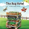 The Bug Hotel: What is the Bug Hotel: Amazon.co.uk: Cuoghi-Jackson ...