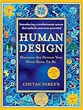 Human Design: The Definitive Book of Human Design, The Science of ...