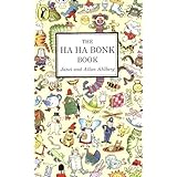 The Ha Ha Bonk Book: Amazon.co.uk: Ahlberg, Janet: 8601404231094: Books