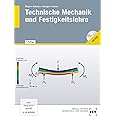 Technische Mechanik und Festigkeitslehre: Lehrbuch : Mayer, Hans-Georg, Schwarz, Wolfgang ...