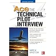 Ace The Technical Pilot Interview 2/E (Ingegneria civile e architettura) : Bristow, Gary: Amazon ...
