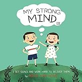 My Strong Mind II: The Power of Positive Thinking: 2 (Social Skills ...