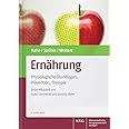 Ernährung: Physiologische Grundlagen, Prävention, Therapie : Andreas ...