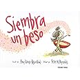 Siembra Un Beso (Los álbumes) - Español : Krouse Rosenthal, Amy ...