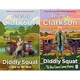 Diddly Squat: ‘Til The Cows Come Home:... by Clarkson, Jeremy