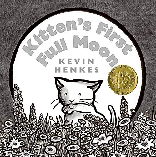 Kitten's First Full Moon : Henkes, Kevin, Henkes, Kevin: Amazon.fr: Livres