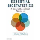 Intuitive Biostatistics: A Nonmathematical Guide to Statistical ...