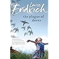 The Plague of Doves : Erdrich, Louise: Amazon.co.uk: Books