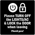 Please Turn Off Lights and Air Con and Lock the Door when leaving ...