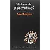 The Elements of Typographic Style : Bringhurst, Robert: Amazon.es: Libros