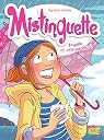 Mistinguette - Série - Babelio