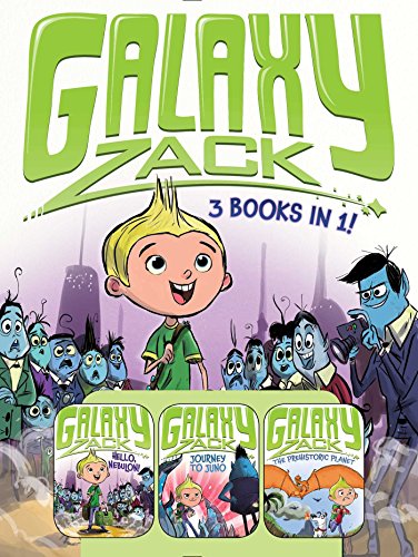 Buy Galaxy Zack 3 Books in 1!: Hello, Nebulon!; Journey to Juno; The ...