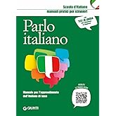 Parlo italiano. Manuale pratico per stranieri : Aa. Vv., Aa. Vv ...