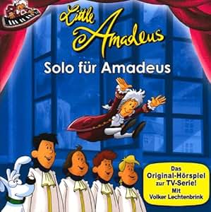 Little Amadeus: Solo für Amadeus - Little Amadeus: Amazon.de: Musik
