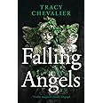 Falling Angels: Amazon.co.uk: Chevalier, Tracy: 9780007217236: Books