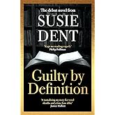 Guilty by Definition: The instant Sunday Times bestselling Richard and ...