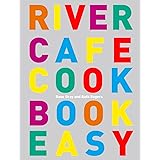 The River Cafe Look Book: Recipes for Kids of all Ages: Amazon.co.uk ...
