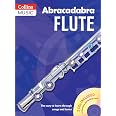 Abracadabra Flute (Pupils' Book + 2 CDs): The way to learn through ...