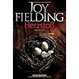Herzstoß: Roman : Fielding, Joy, Lutze, Kristian: Amazon.de: Bücher