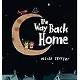 The Way Back Home [Idioma Inglés] : Jeffers, Oliver, Jeffers, Oliver ...