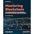 Buy Mastering Blockchain: Inner workings of blockchain, from cryptography and decentralized ...