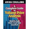A Complete Guide To Volume Price Analysis: Read the Book... Then Read ...