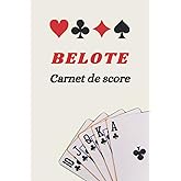 BELOTE Feuilles de score: Carnet de score à remplir pour noter les ...
