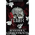 A Fire in the Flesh: A Flesh and Fire Novel : Armentrout, Jennifer L ...