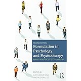 Formulation in Psychology and Psychotherapy: Making Sense of People's ...