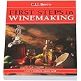 First Steps in Winemaking: Amazon.co.uk: Berry, C. J. J.: 9781854861399: Books