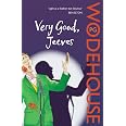 Very Good, Jeeves: (Jeeves & Wooster) (Jeeves & Wooster, 15): Amazon.co ...