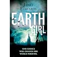 EARTH GIRL: Amazon.co.uk: Edwards, Janet: 9780007443499: Books