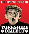Yorkshire Dialect Cotton Tea Towel – Makes and Ideal Gift: Amazon.co.uk ...