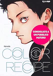 Color recipe (Vol. 1) : Harada, Lucidi, Massimiliano, Pennacchiotti ...