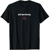 Hell Was Boring | Gothic Sarkasmus | Pentagramm T-Shirt : Amazon.de ...