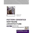 Pattern-Oriented Software Architecture, A Pattern Language for Distributed Computing (Wiley ...