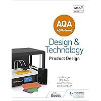 OCR Design and Technology for AS/A Level (OCR AS/A Level Design and ...
