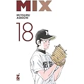 Mix (Vol. 11) : Adachi, Mitsuru, Riminucci, Michela: Amazon.it: Libri